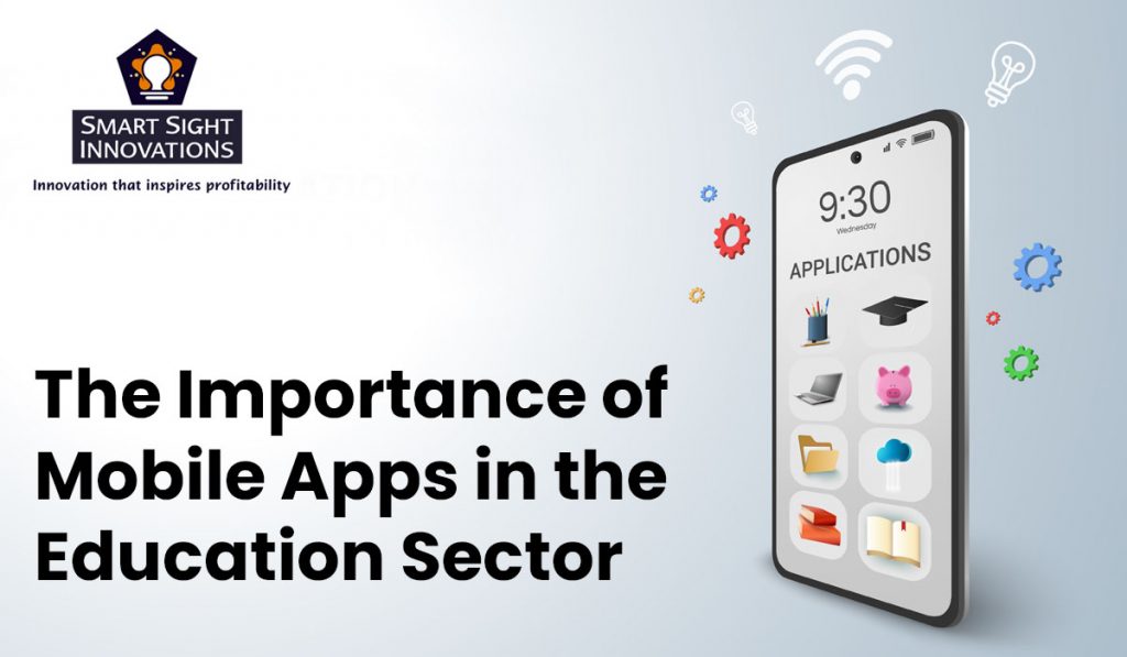 Importance of Mobile App Development in the Education Sector