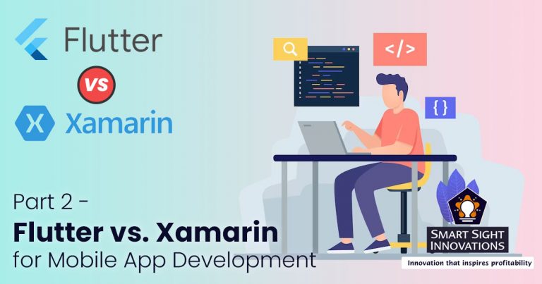 Flutter vs. Xamarin for Mobile App Development - Part 2