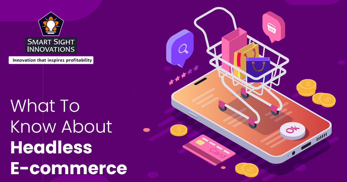 What To Know About Headless E-commerce