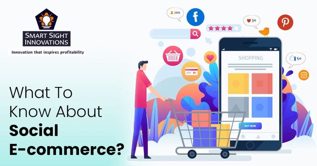 What To Know About Social E-commerce?