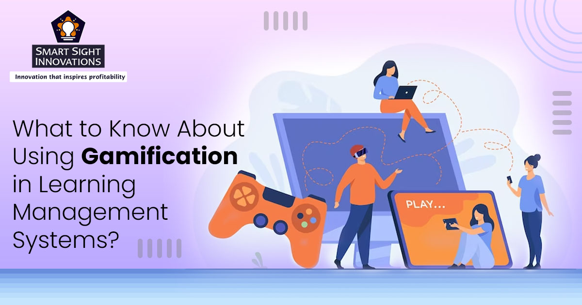 What to Know About Using Gamification in Learning Management Systems?