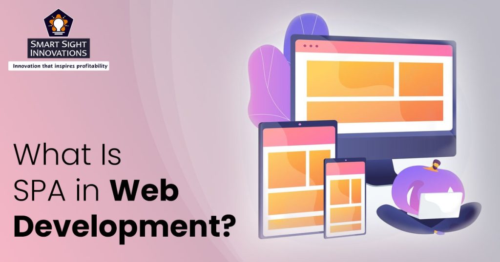 What Is SPA in Web Development?