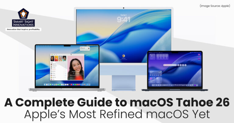 A Complete Guide to macOS Tahoe 26: Apple’s Most Refined macOS Yet
